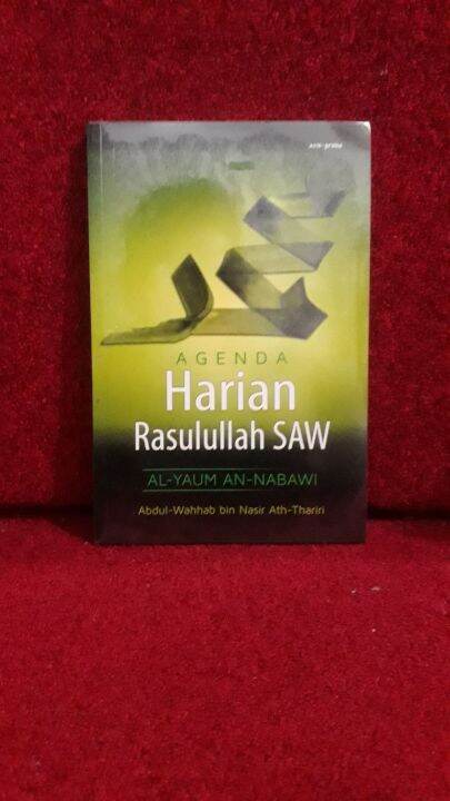 Buku Religi - Agenda Harian Rasulullah SAW (Al-Yaum An-Nabawi) | Lazada ... Buku Religi - Agenda Harian Rasulullah SAW (Al-Yaum An-Nabawi) | Lazada ...