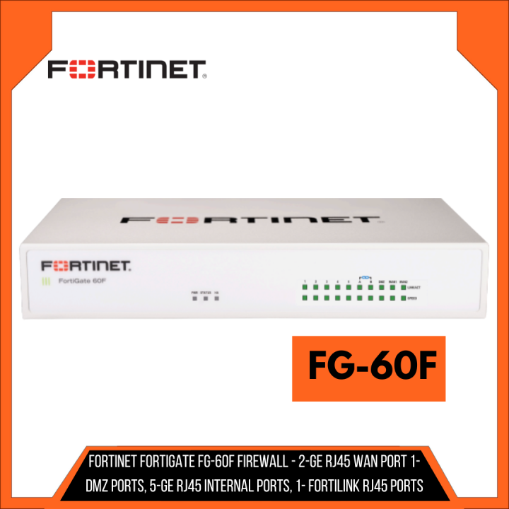 Fortinet FortiGate FG-60F Firewall - 2-GE RJ45 WAN Port 1-DMZ Ports, 5 ...