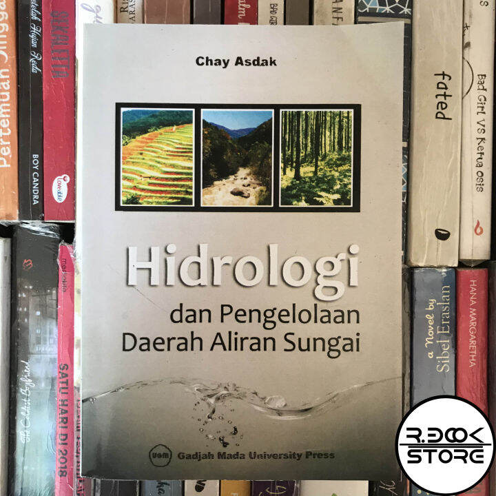HIDROLOGI DAN PENGELOLAAN DAERAH ALIRAN SUNGAI - CHAY ASDAK | Lazada ...