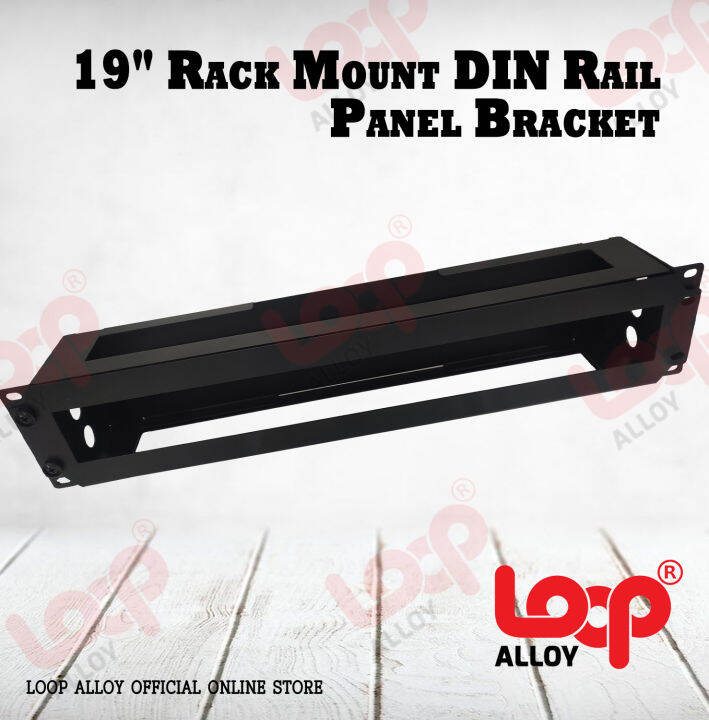 19" Rack Mount DIN Rail Panel Bracket (Loop Alloy DR-2) | Lazada PH
