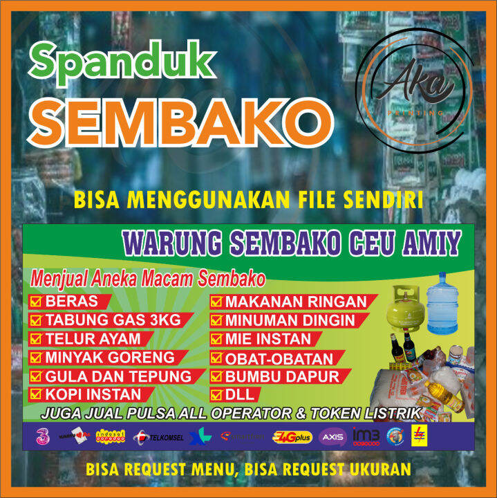 AKA PRINTING/CETAK SPANDUK SEMBAKO/BANNER WARUNG SEMBAKO/SPANDUK AGEN ...
