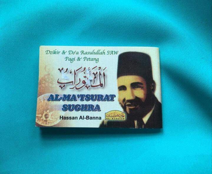 Buku Al-Ma'thurat Almathurat Sughra Dzikir & Do'a Rasulullah SAW Pagi ...