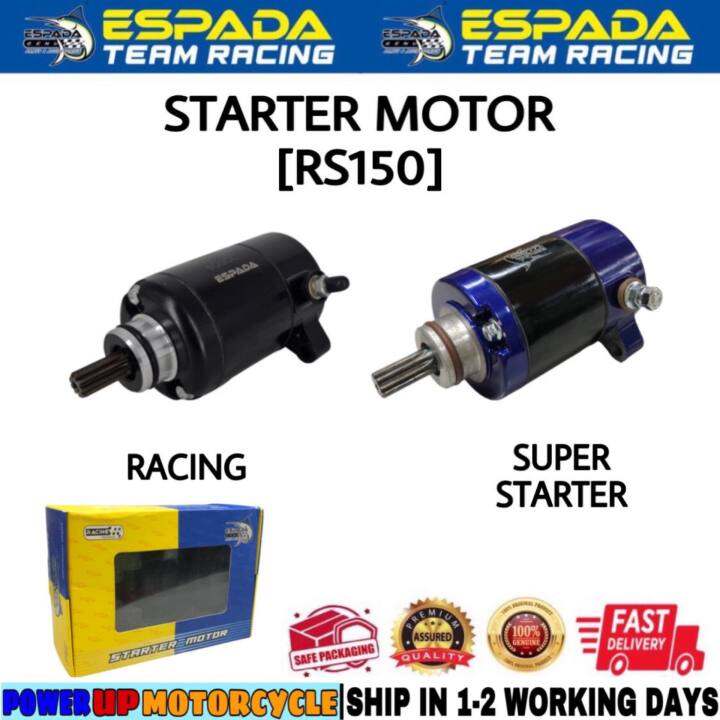 ESPADA SUPER RACING STARTER MOTOR RS150 RS 150 (FOR BIG BORE) | Lazada
