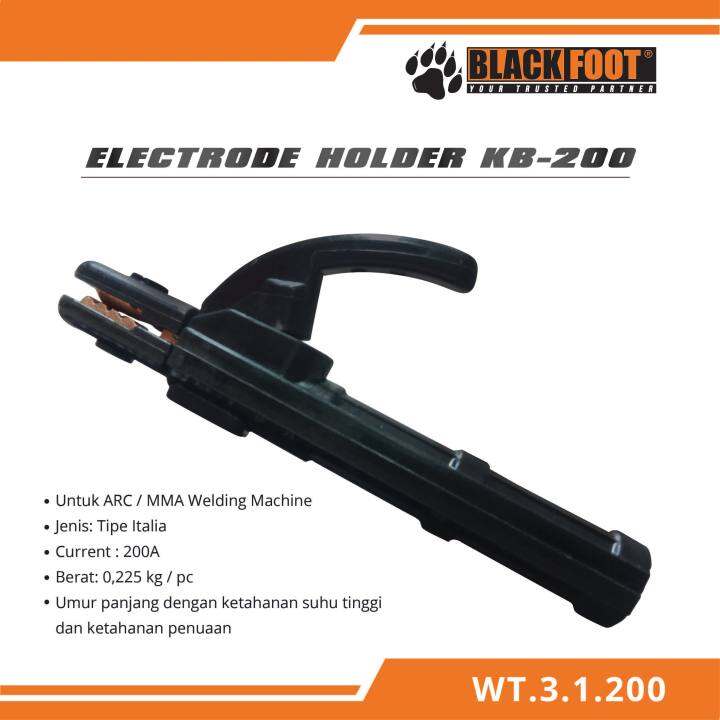 Blackfoot Tang Las 200A Electrode Holder KB-200 | Lazada Indonesia