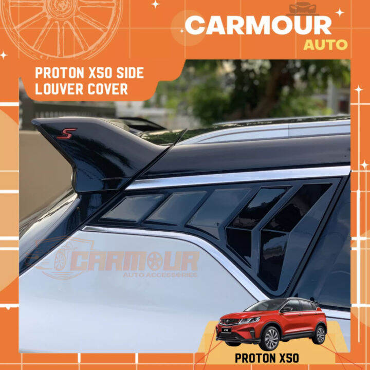 Proton X50 Side Louver Cover/Rear Triangle Cover | Lazada