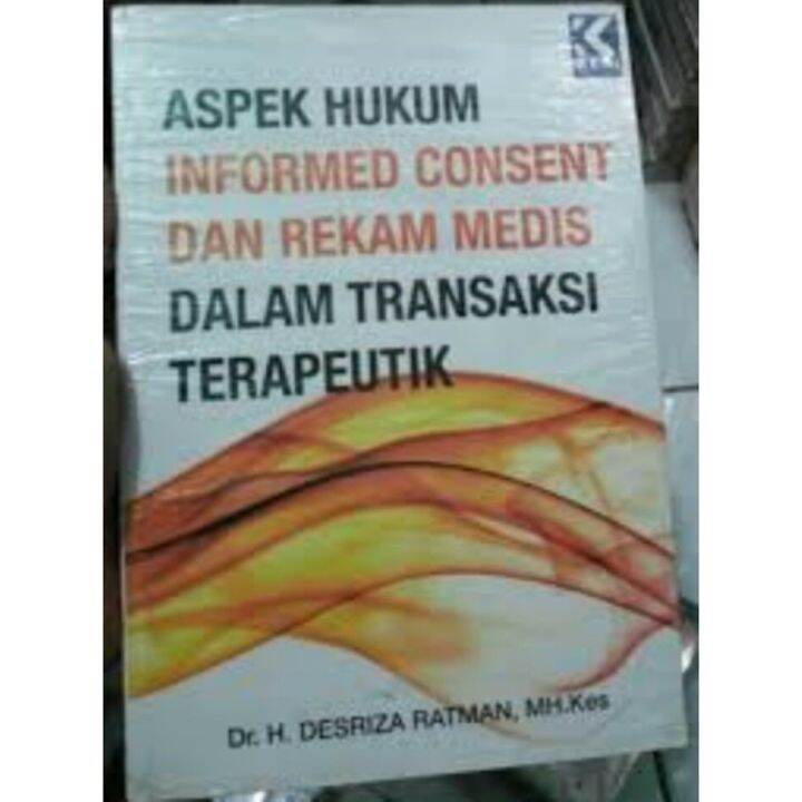 Buku Aspek Hukum Informed Consent dan Rekam Medis Dalam Transaksi ...