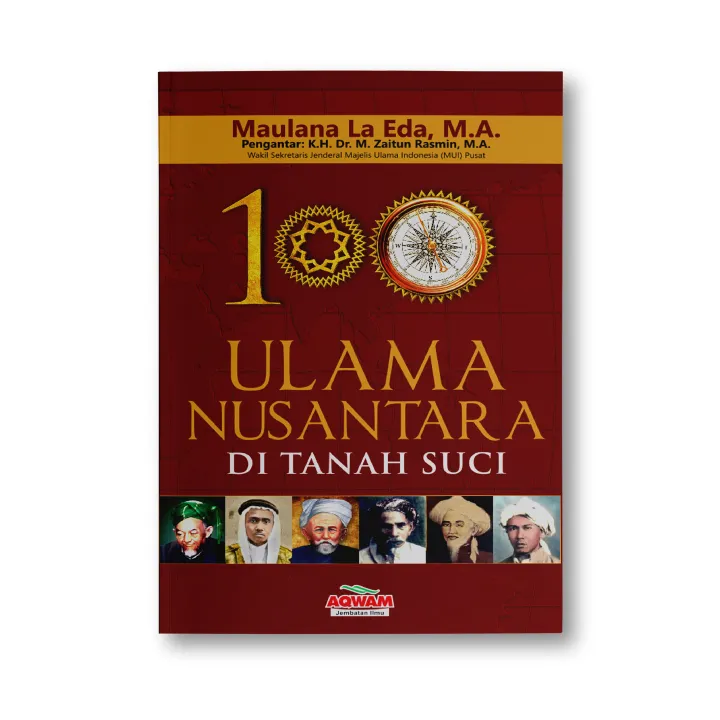 Buku 100 ULAMA NUSANTARA DI TANAH SUCI - AQWAM | Lazada Indonesia