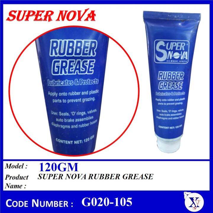 G020-105 120GM SUPER NOVA RUBBER GREASE Use : Seals, O rings, Valves, Auto Brake assemblies ...