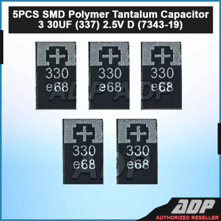5pcs SMD polymer Tantalum capacitor 330UF (337) 2.5V D (7343-19 ...