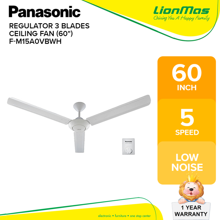 Panasonic REGULATOR 3 BLADES CEILING FAN (60") F-M15A0VBWH | Lazada