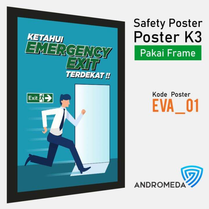 Safety Poster K3 : Emergency Exit Jalur Evakuasi Office APD + Frame ...