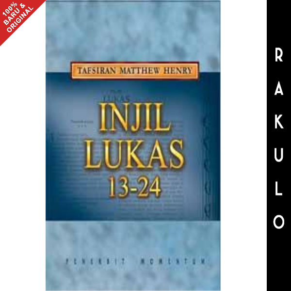 Buku Tafsiran Matthew Henry Injil Lukas 13-24 | Lazada Indonesia