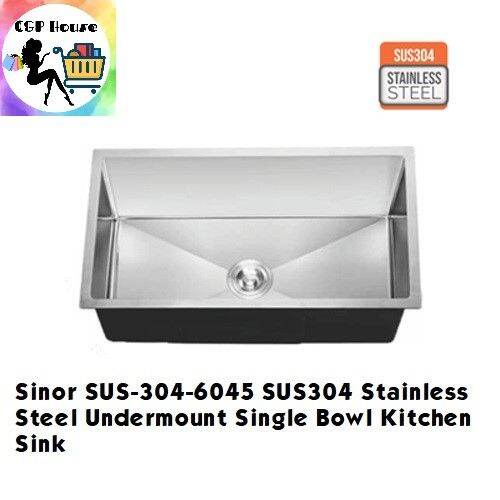 Sinor SUS-304-6045 SUS304 Stainless Steel Undermount Single Bowl ...