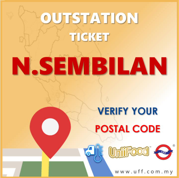 OUTSTATION TICKET - NEGERI SEMBILAN [PLEASE VERIFY POSTCODE BEFORE ...