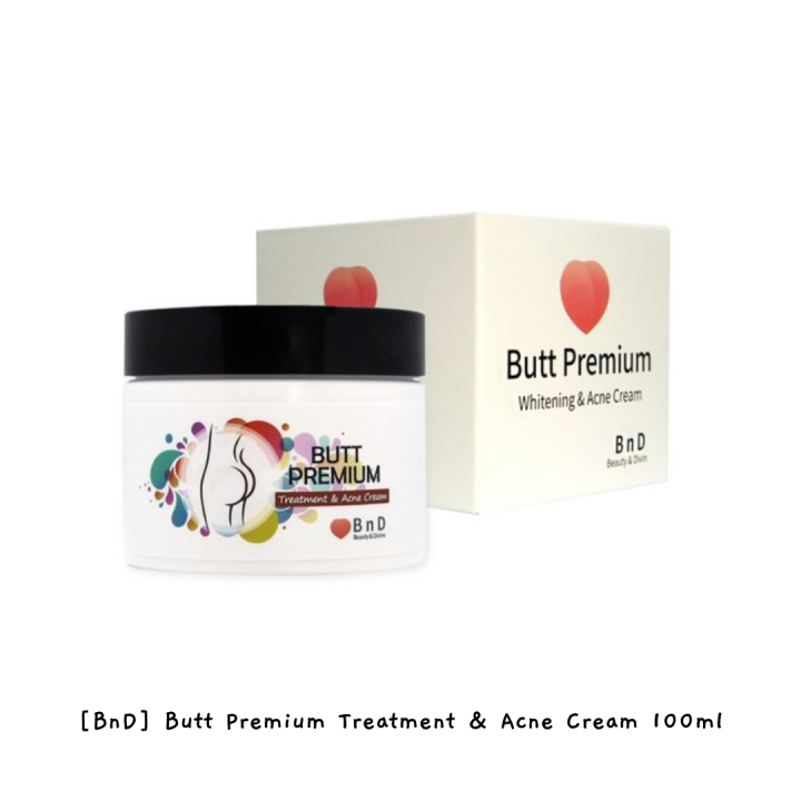 [BnD] Butt Premium Treatment & Acne Cream 100ml / k-beauty | Lazada PH