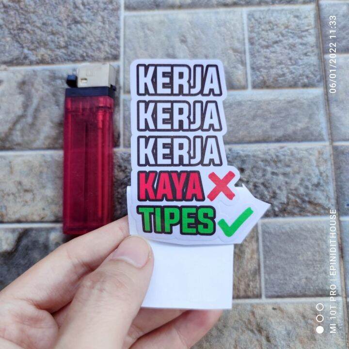 Stiker Kata Quote Lucu Kerja Kerja Tipes Kaya Humor Vinyl Motor Laptop | Lazada Indonesia
