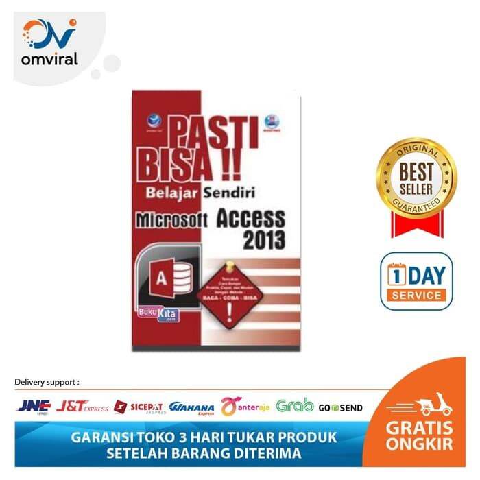 Belajar Sendiri Microsoft Office Access 2010 - 2013 untuk Pemula | Lazada Indonesia