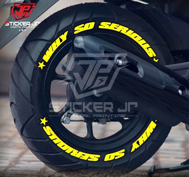 Sticker Ban / Font Ban / Tire Bomb / 3D stiker ban Why So Seriouse ...