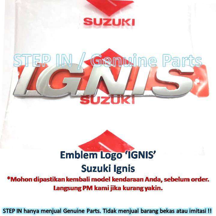 Emblem Logo Suzuki IGNIS tulisan chrome vernekel SGP ori baru nama merk ...