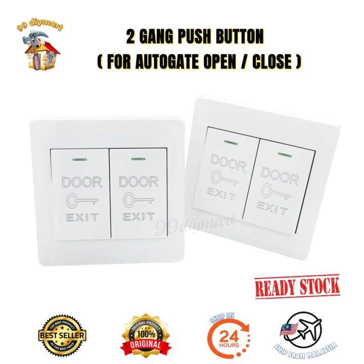 DOOR EXIT 2 GANG PUSH BUTTON / SWITCH FOR AUTOGATE OPEN / CLOSE | Lazada