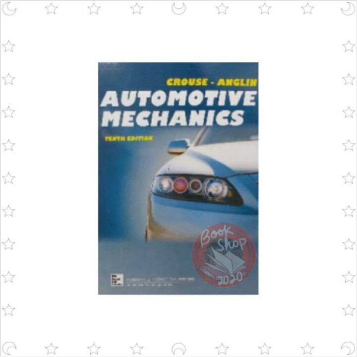 Automotive Mechanics tenth edition by :Crouse.Anglin | Lazada PH