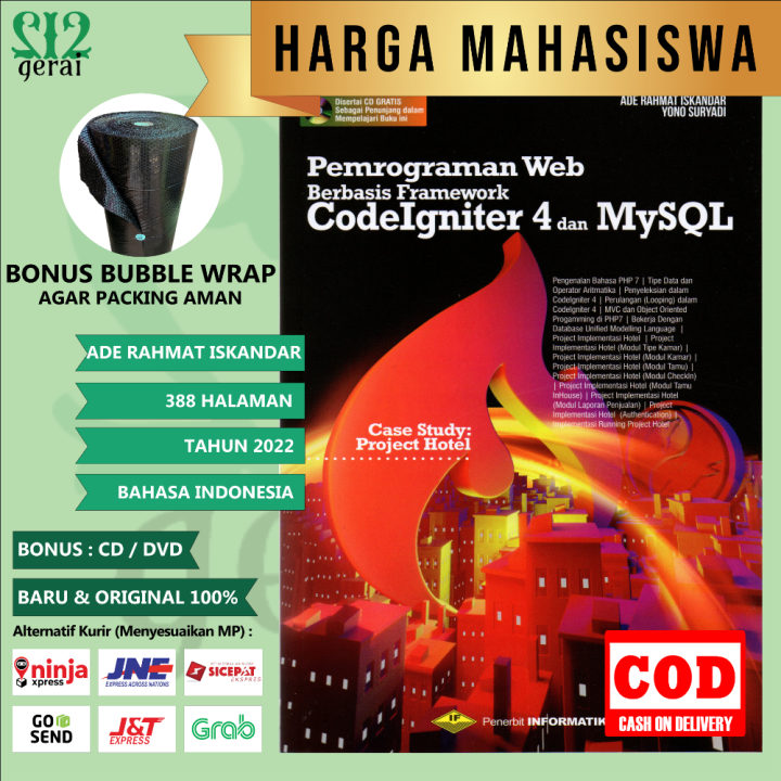 BUKU PEMROGRAMAN WEB BERBASIS FRAMEWORK CODEIGNITER 4 DAN MYSQL ADE RAHMAT ISKANDAR | Lazada ...