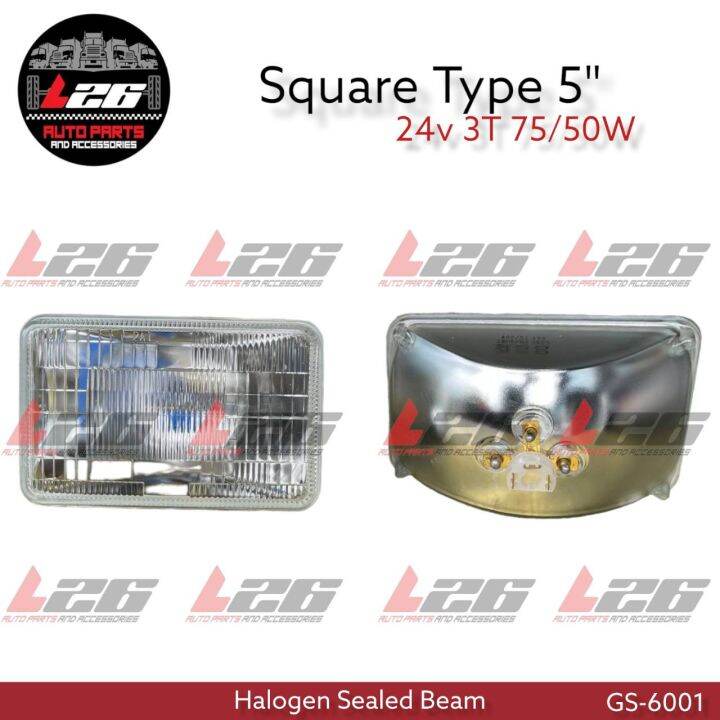 5 INCHES HALOGEN SEALED BEAM 5" GS-6001 24v 3T Square 75/50W | Lazada PH