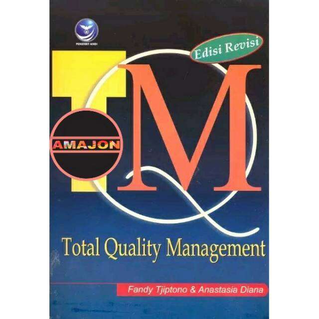 TQM TOTAL QUALITY MANAGEMENT EDISI REVISI BY FANDY TJIPTONO | Lazada Indonesia