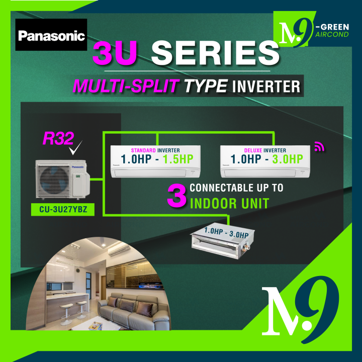 [MIGA] PANASONIC MULTI-SPLIT AIR COND R32 INVERTER [ OUTDOOR 3.0HP ] + [ INDOOR 3 UNIT 1.0HP, 1 ...