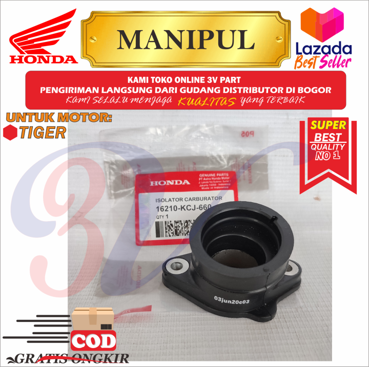 MANIPUL INSULATOR CARBURATOR HONDA TIGER 16210-KCJ-690 | Lazada Indonesia