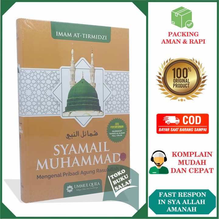 Syamail Muhammad Mengenal Pribadi Agung Rasulullah Nabi Muhamad Syarah ...