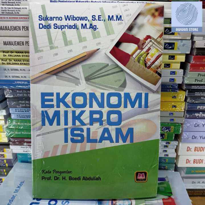 Ekonomi Mikro Islam - Sukarno wibowo dan dedi supriadi | Lazada Indonesia