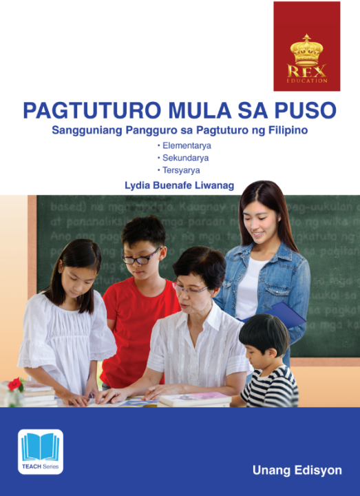 Pagtuturo Mula sa Puso (2023 Edition) by Lydia Buenafe Liwanag (Paper Bound) | Lazada PH