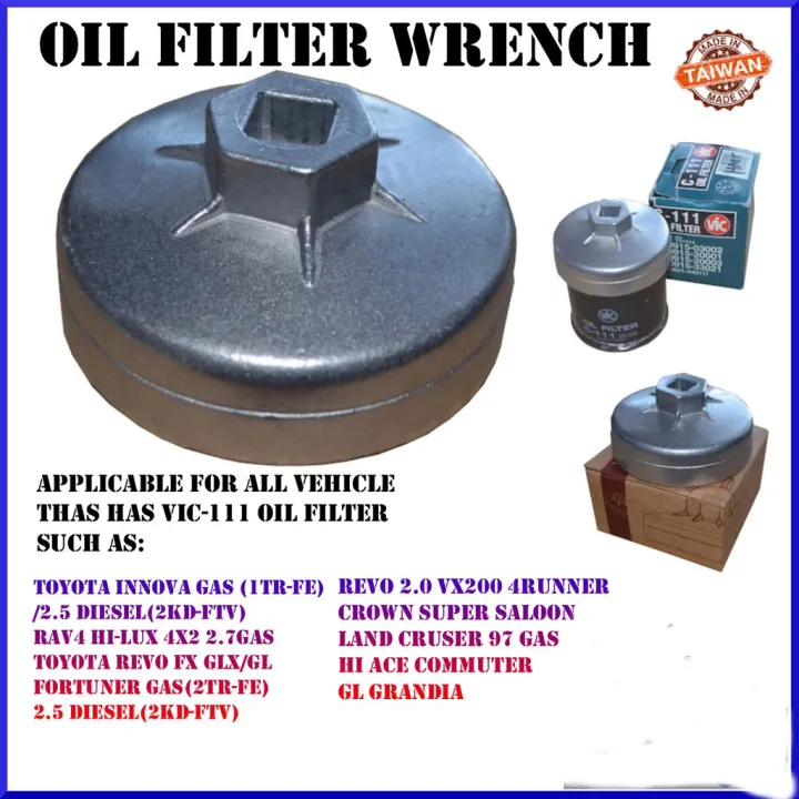 Oil Filter Wrench for Vic C-111 filter for innova fortuner Hi-Lux 2006 ...