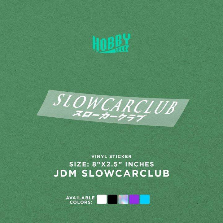 【COD】 JDM SLOW CAR CLUB Decal Banner Windshield Window JDM Japanese ...