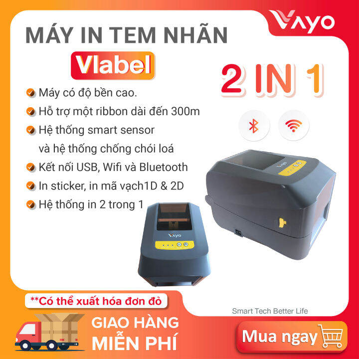 Máy in tem nhãn, in label, in sticker Vlabel thương hiệu Vayo (WIFI ...