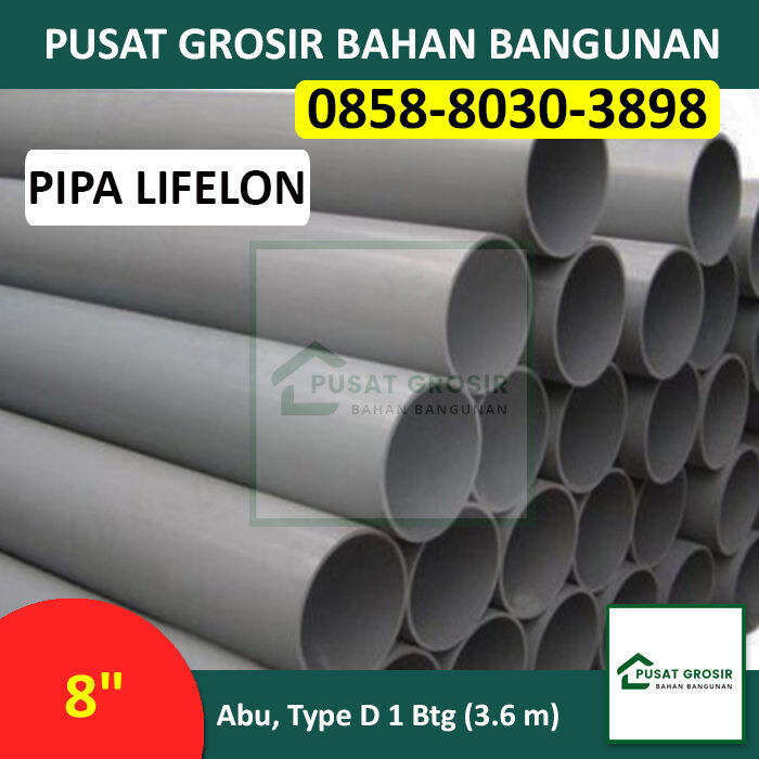 Pipa PVC 8" Merek Lifelon Abu D 8 inch Per Btg (3.6m) | Lazada Indonesia