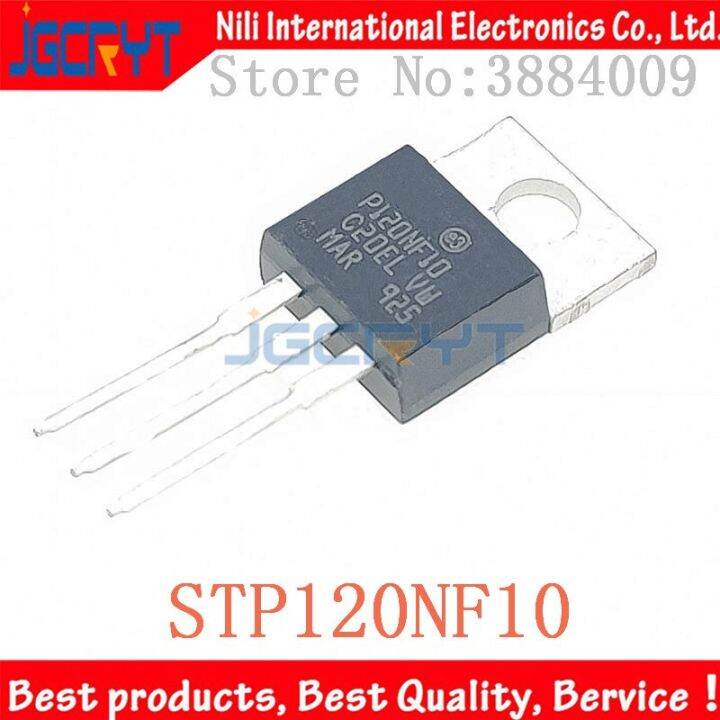 10 Unids/lote STP120NF10 120A/100V 120NF10 TO220 N Channel Field Effect | Lazada.co.th