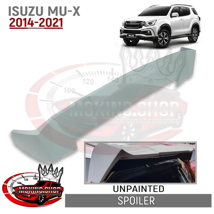 Isuzu Mu-x 2014-2021 Rear Trunk Spoiler (Unpainted) | Lazada PH