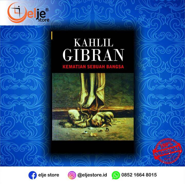 Buku Kahlil Gibran: Kematian Sebuah Bangsa - Kahlil Gibran (Januari ...