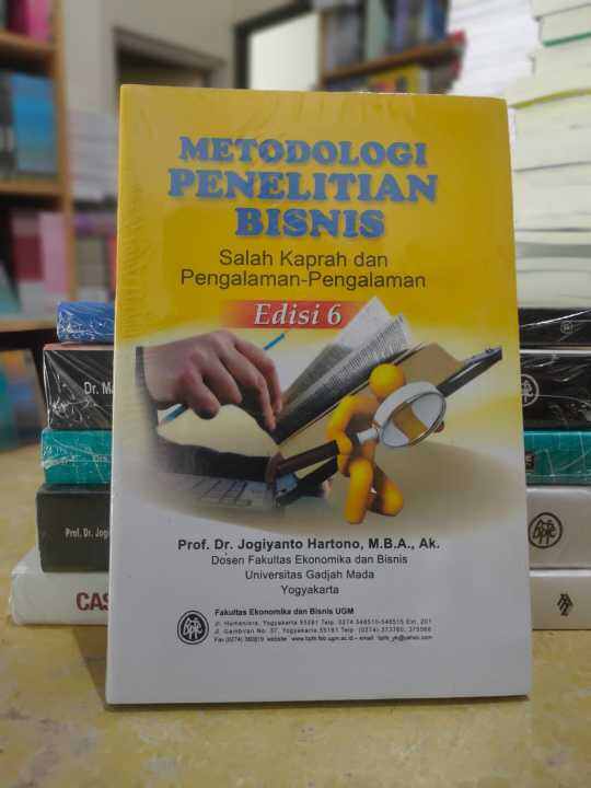 Metodologi Penelitian Bisnis Edisi Ke 6 - Jogiyanto - BPFE | Lazada ...