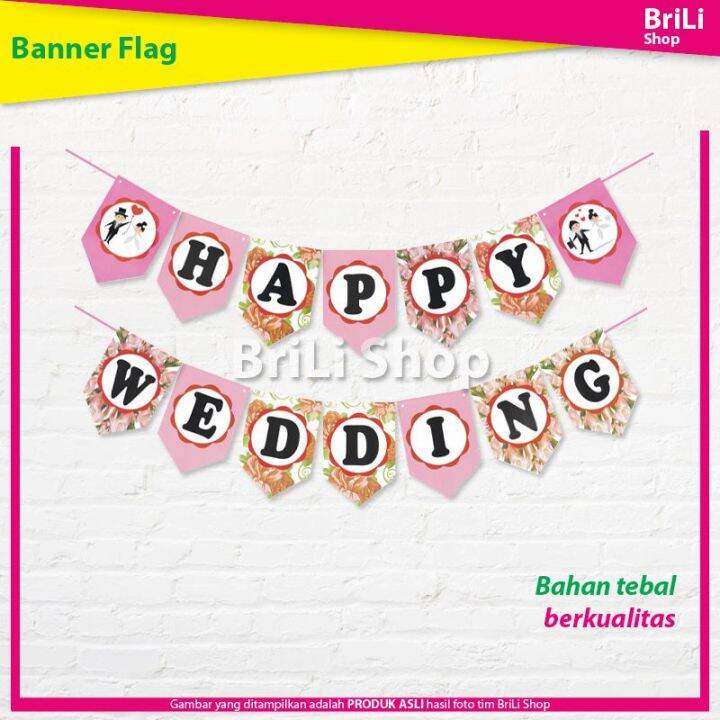 Bunting Flag HAPPY WEDDING Banner Resepsi Pernikahan Kawinan | Lazada ...