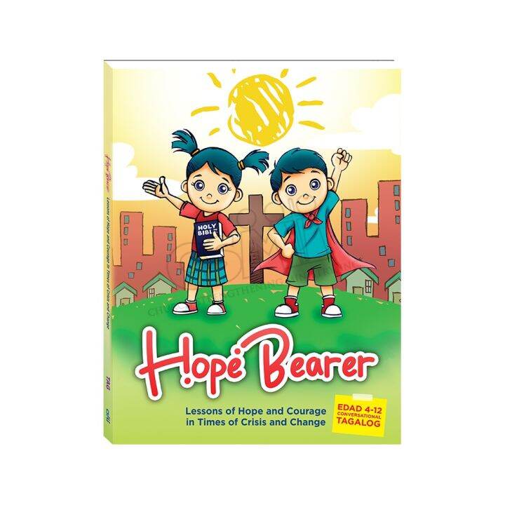 Hope Bearer: Lessons of Hope and Courage in Times of Crisis and Change ...