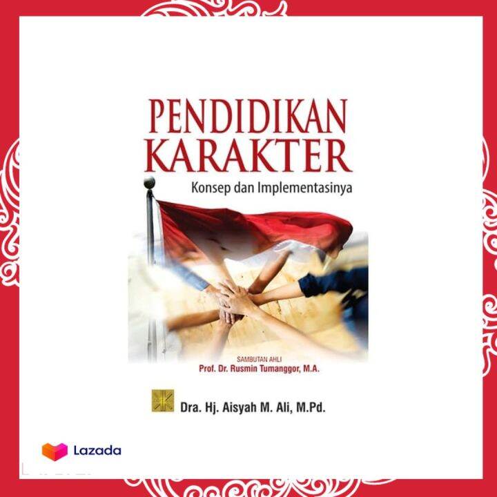 Buku PENDIDIKAN KARAKTER: KONSEP DAN IMPLEMENTASINYA | Lazada Indonesia