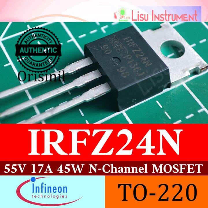 IRFZ24N 55V 17A 45W N-Channel MOSFET TO-220 ORIGINAL Infineon IRFZ24NPBF | Lazada Indonesia