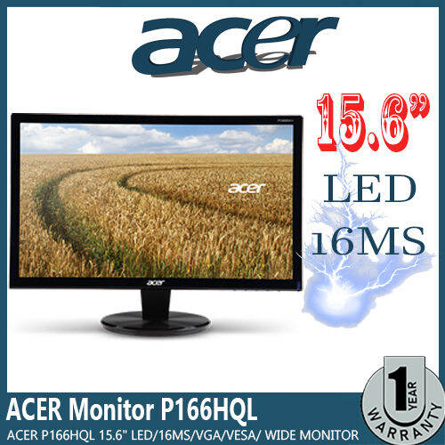 ACER P166HQL 15.6" LED/16MS/VGA/VESA/ WIDE MONITOR (HD)1366 x 768 60 Hz ...