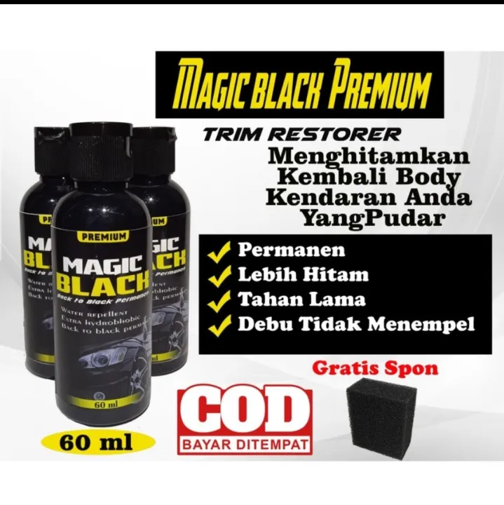 Magic Black Premium 60 ml (Penghitam motor/mobil, Trim Restorer ...
