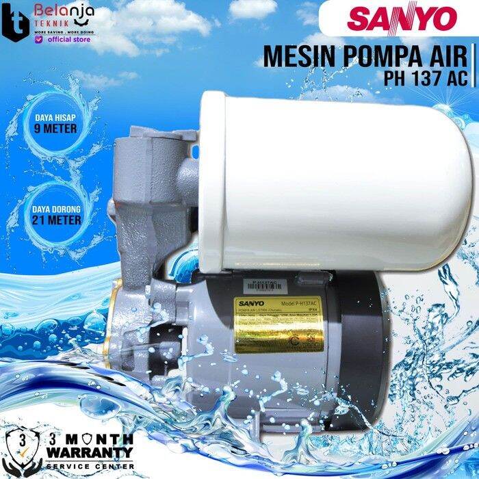 Sanyo Pompa Air Otomatis PH 137 AC 9 Meter Water Pump PH137AC 125 Watt ...