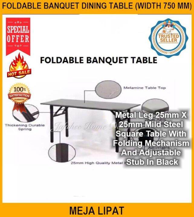 3v Foldable Banquet Dining Table (width 750 Mm) / Meja Lipat/ Meja ...
