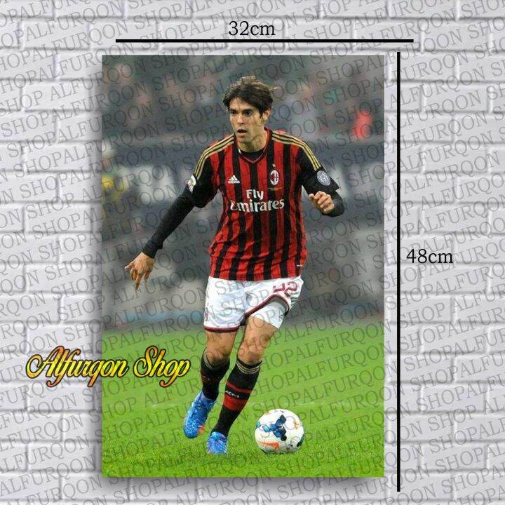POSTER RICARDO KAKA / FOTO RICARDO KAKA FOOTBALL LEGEND SEPAK BOLA AC ...